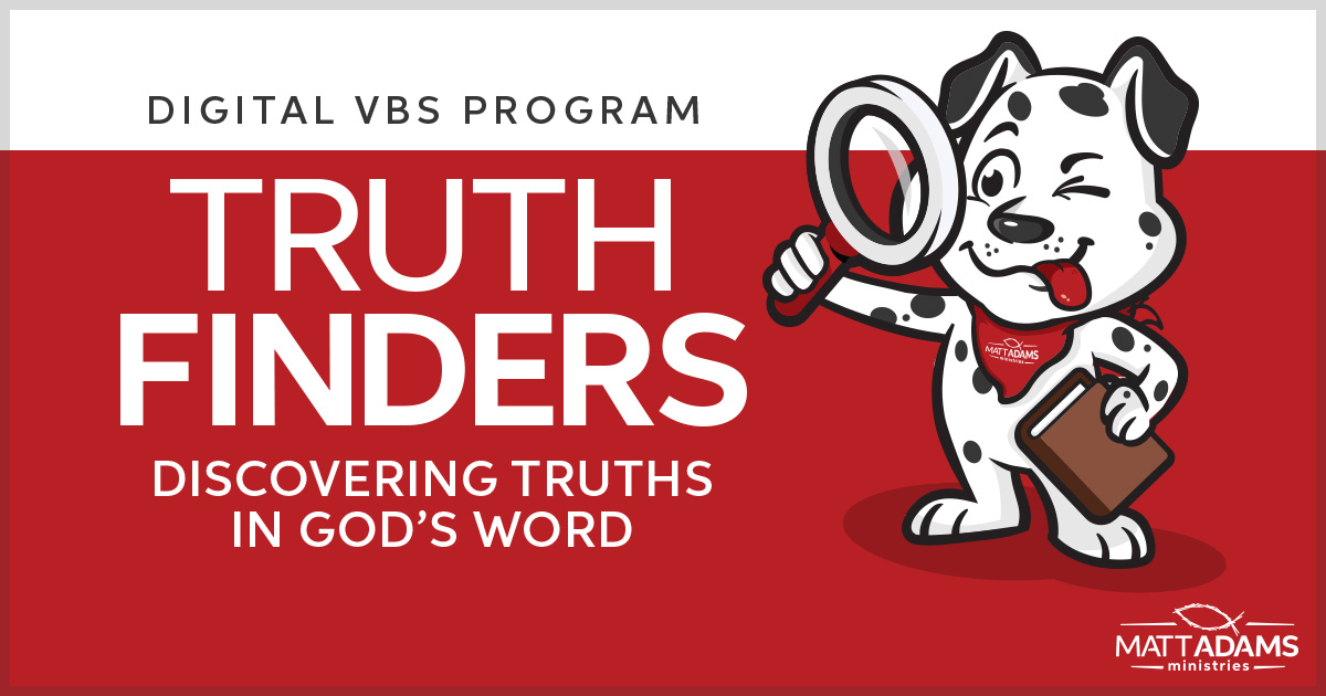 Truth Finders - Digital VBS Program